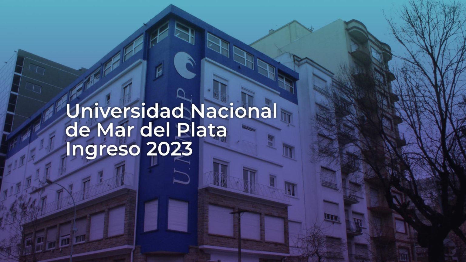 Universidad Nacional de Mar del Plata - Ingreso 2023 » Facultad de ...